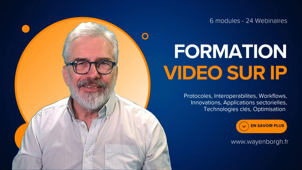 Formation Vidéo over IP - Formations audiovisuelles